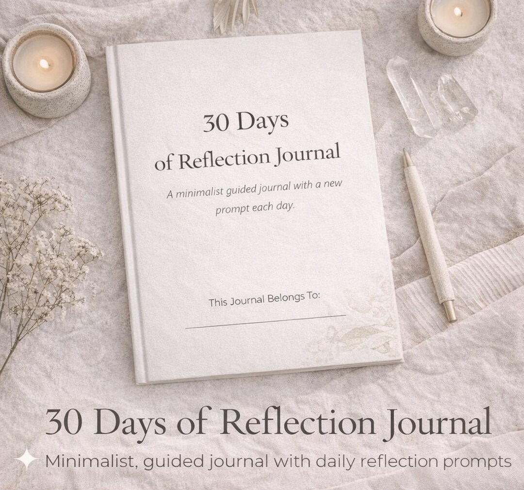 30 Days of Reflection Journal | Daily Self Reflection Prompts ...