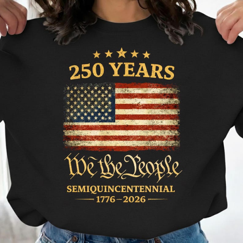 250 Years American Flag Png | Usa 250th Anniversary 1776 2026 Shirt ...