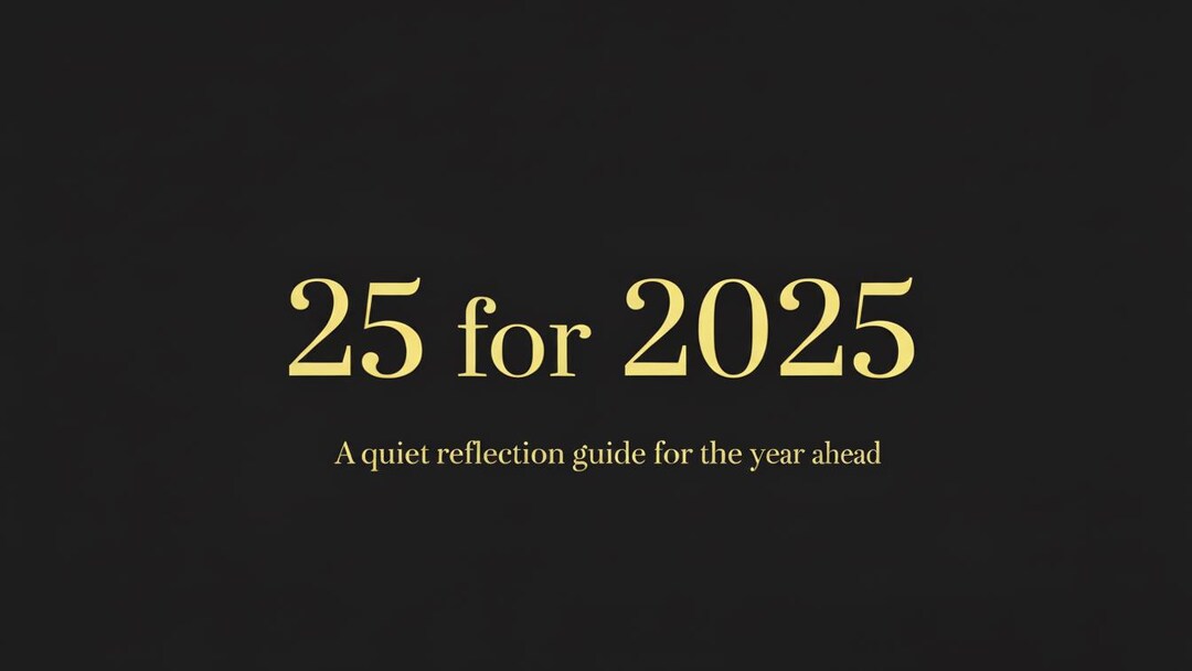 25 for 2025 Reflection Workbook – Year End Review & Calm Productivity ...