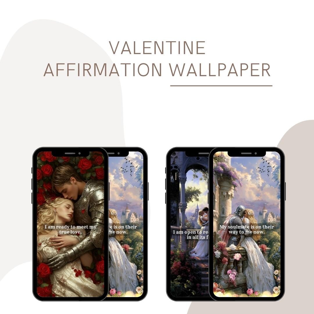 Valentine Affirmation Wallpapers – Ideal Partner Manifestation & Find ...