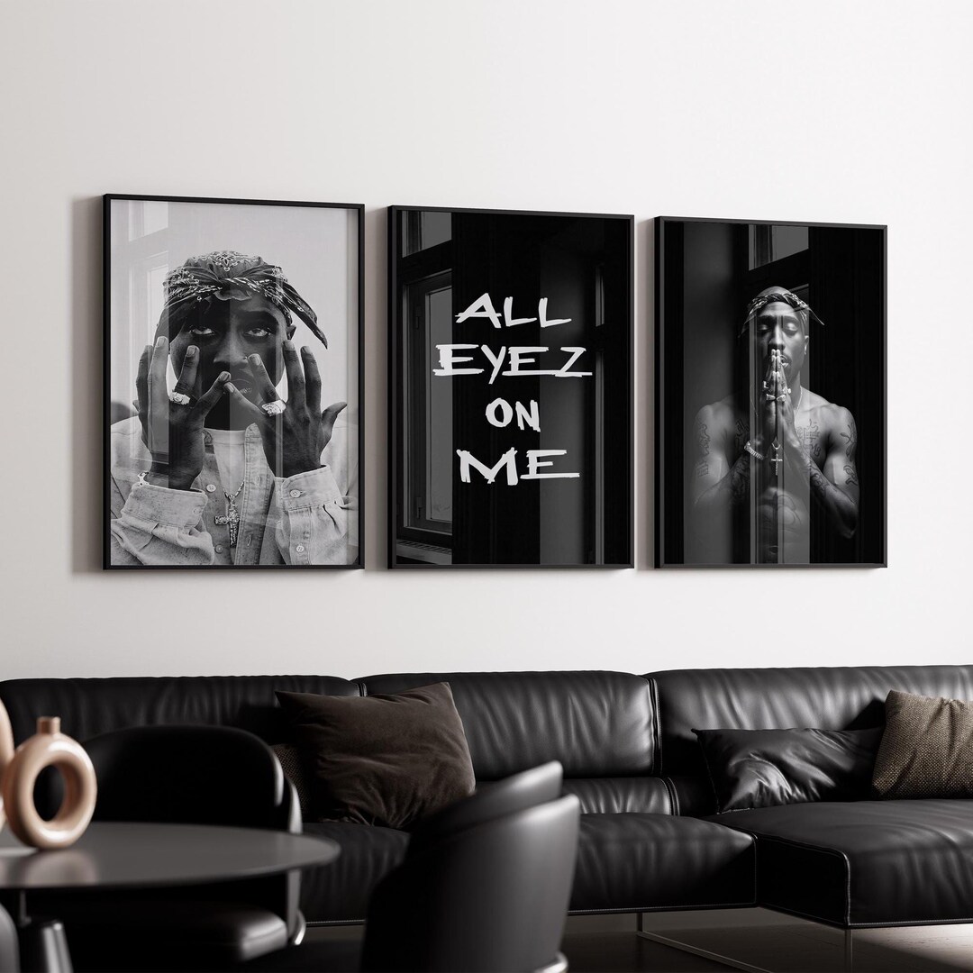 Tupac 2pac Wall Art Set of 3, All Eyez on Me Poster, Hip Hop Legend ...