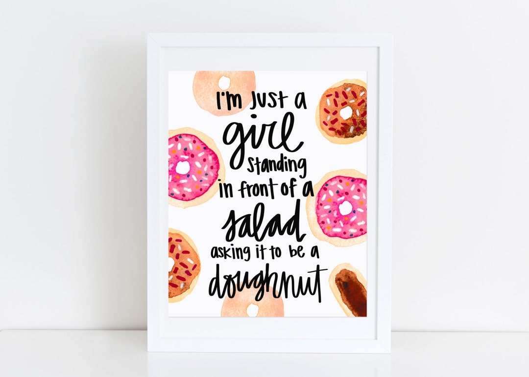 Donut Print Doughnut Wall Art Hand Lettered Print Funny Quote Print ...