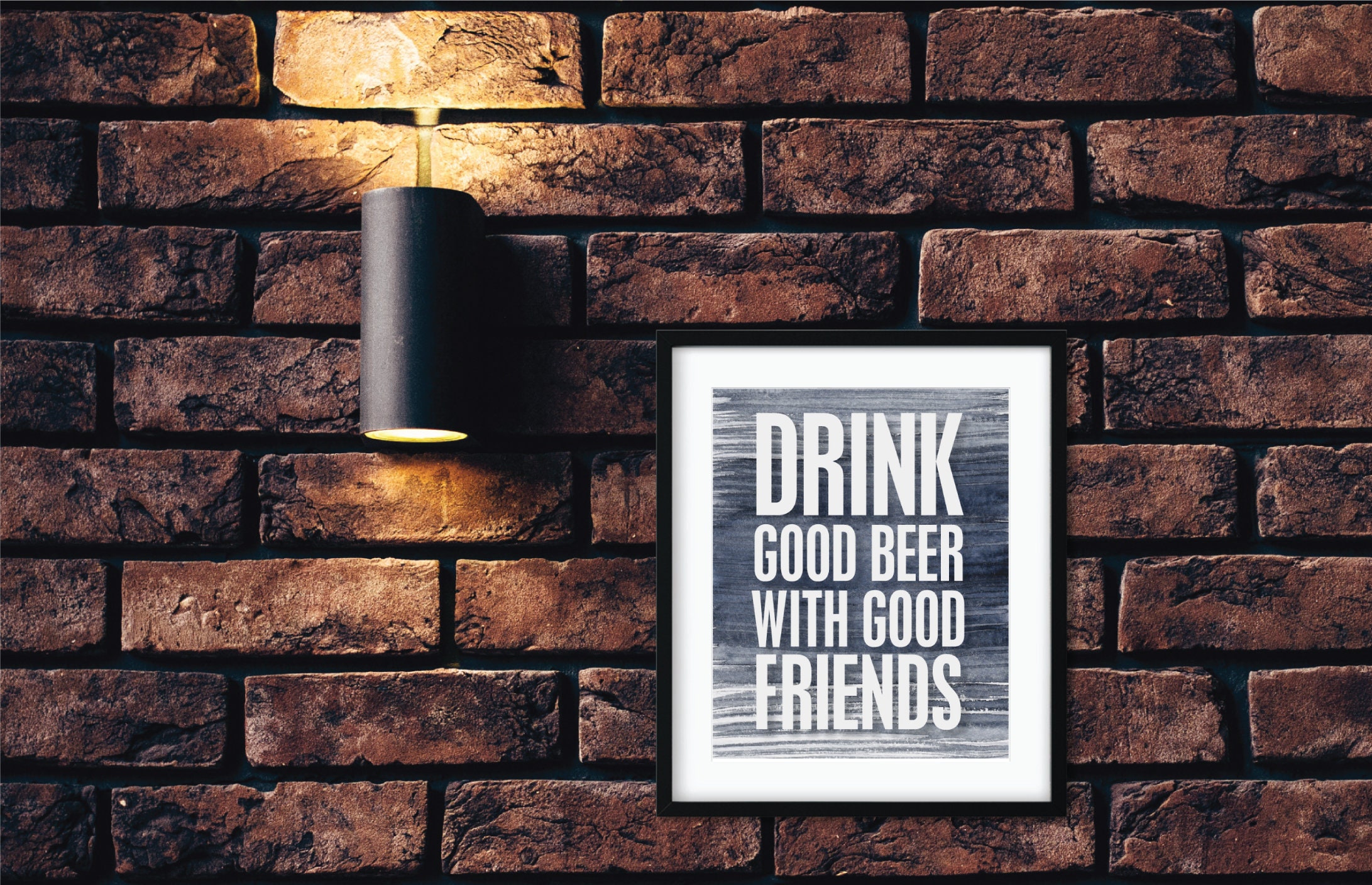 Drink Good Beer With Good Friends Bar Sign, Man Cave Art (digital ...
