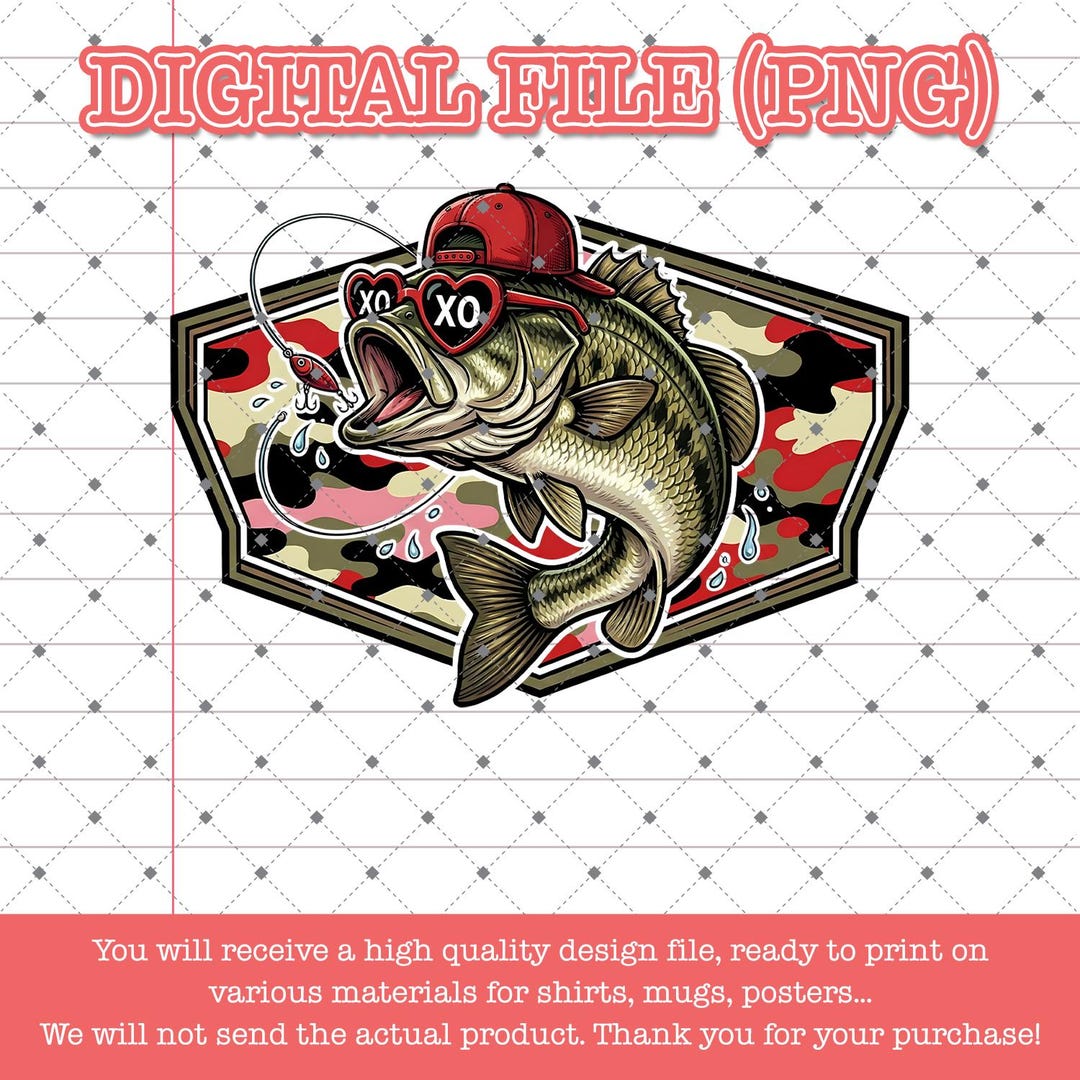Camo Bass Fish Valentine PNG, Funny Fisherman Shirt (digital Download ...