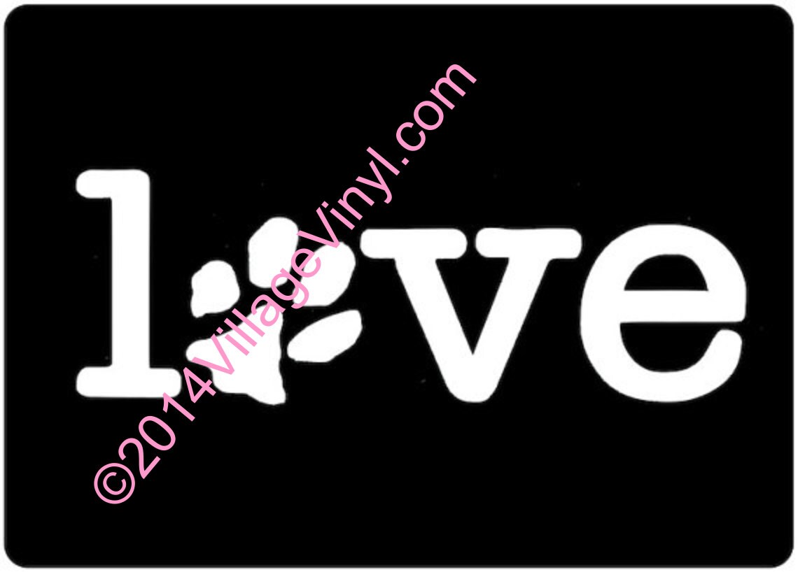 Love Decal I Love My Dog Decal Paw Print I Love Dogs | Etsy