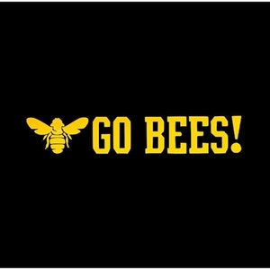 Go Bees Car Window Decal Car Sticker Bumper Sticker We Love Bees - Etsy