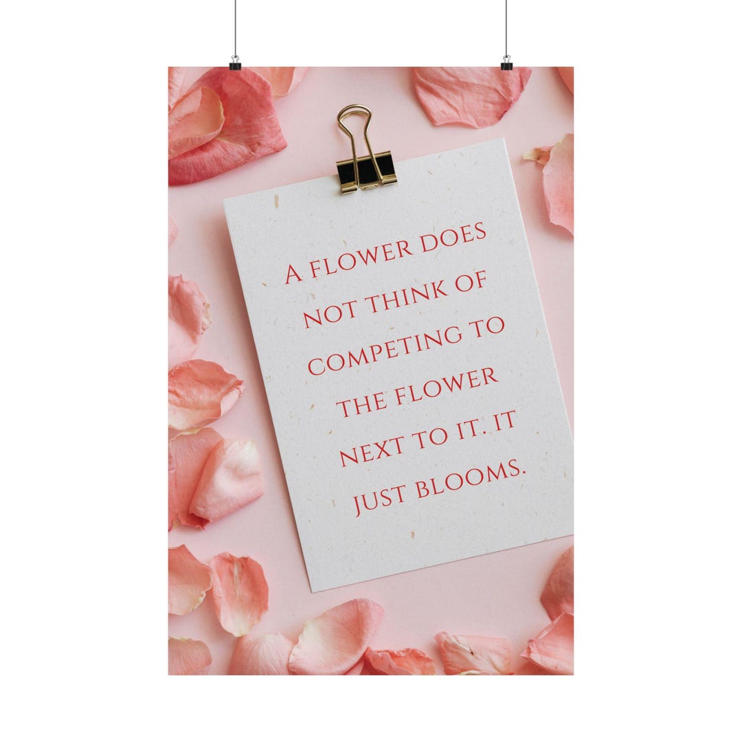 Floral Quote Poster Matte Vertical | Inspirational Bloom Wall Art - Etsy