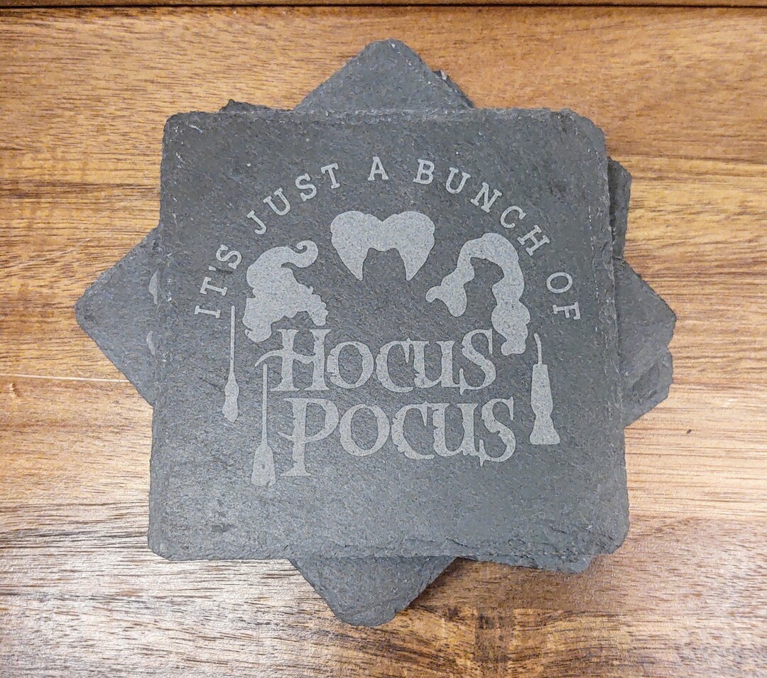 Just A Bunch of Hocus Pocus Black Slate Stone Coasters, Engraved Etched ...