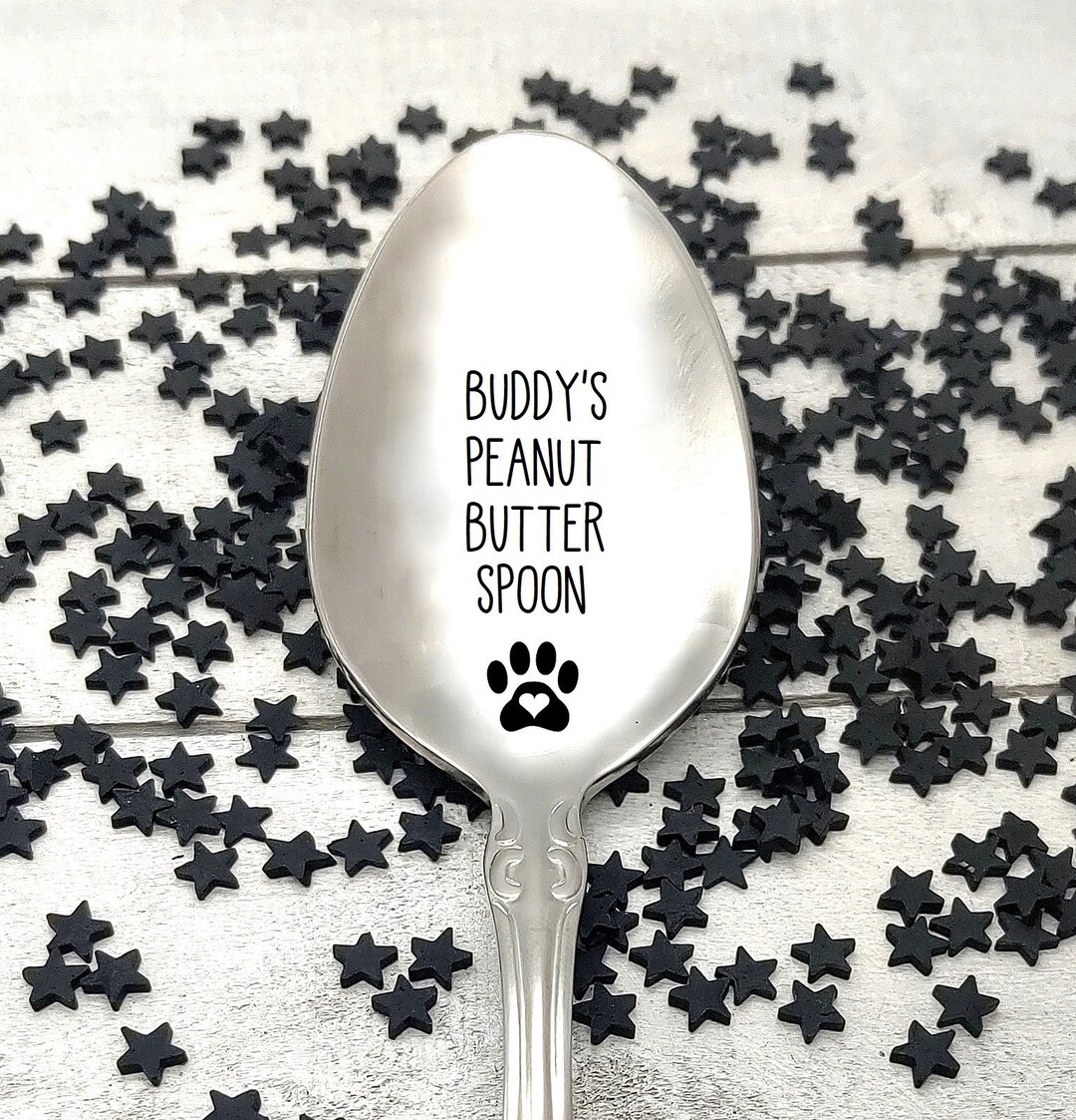 Personalized Dog's Name Peanut Butter Spoon Engraved Spoon, Funny Dog ...