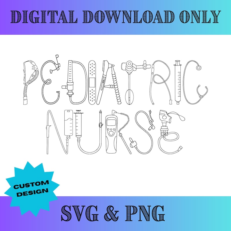 Pediatric Nurse SVG, PNG, Digital Download - Etsy