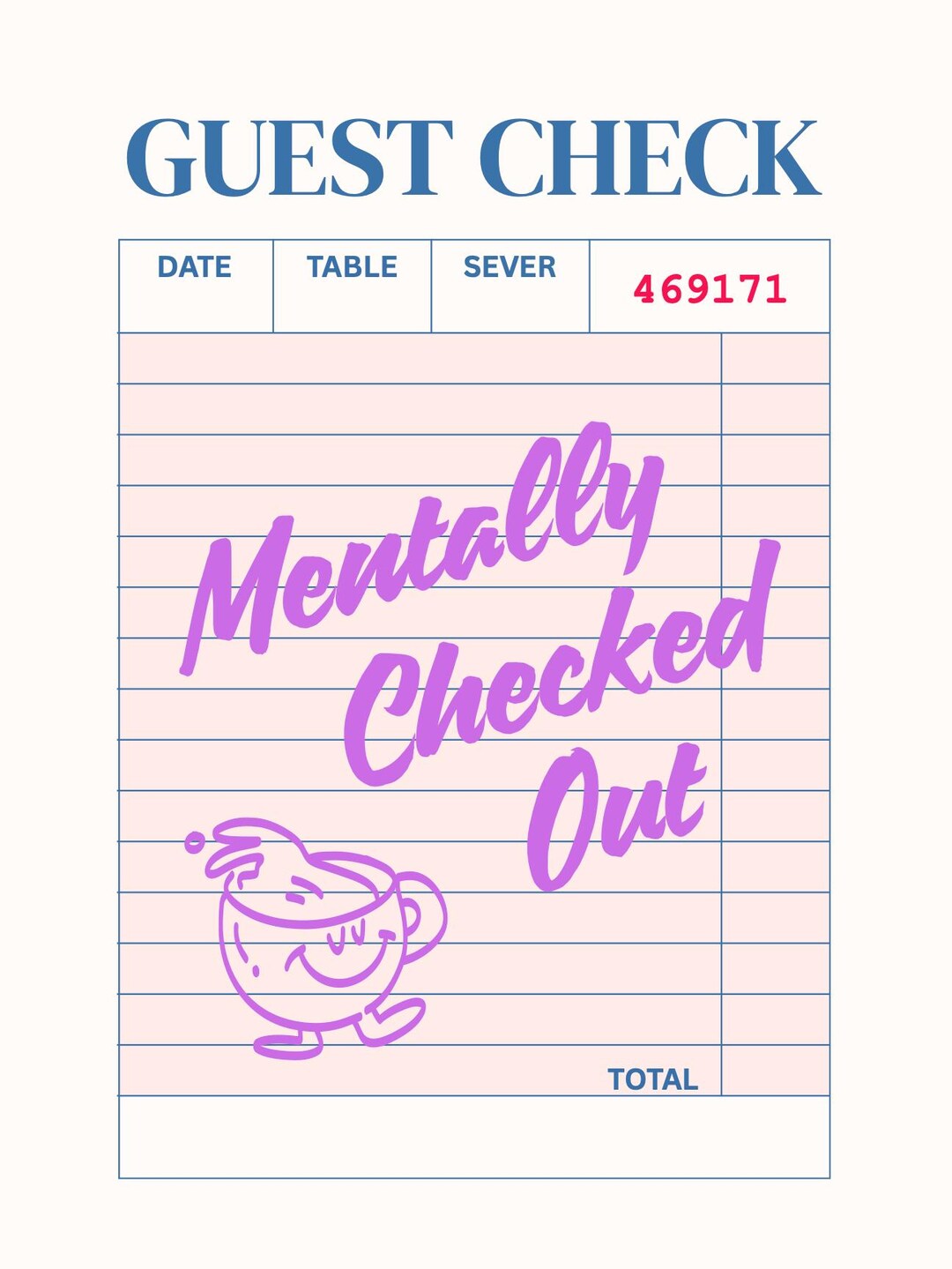 Guest Check Poster, Mentally Checked Out, Trendy, Purple and Blue, Wall ...