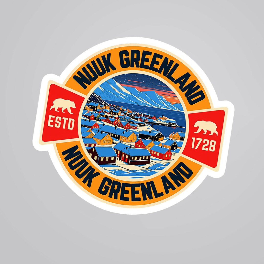 Nuuk Greenland Sticker Magnets, Pro Immigrants, Kiss-cut Sticker ...