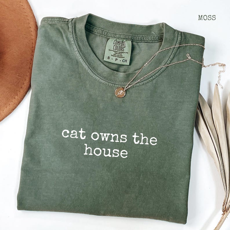 Cat Owns the House Shirt, Funny Cat Owner Pet Humor Tee, Comfort Colors ...