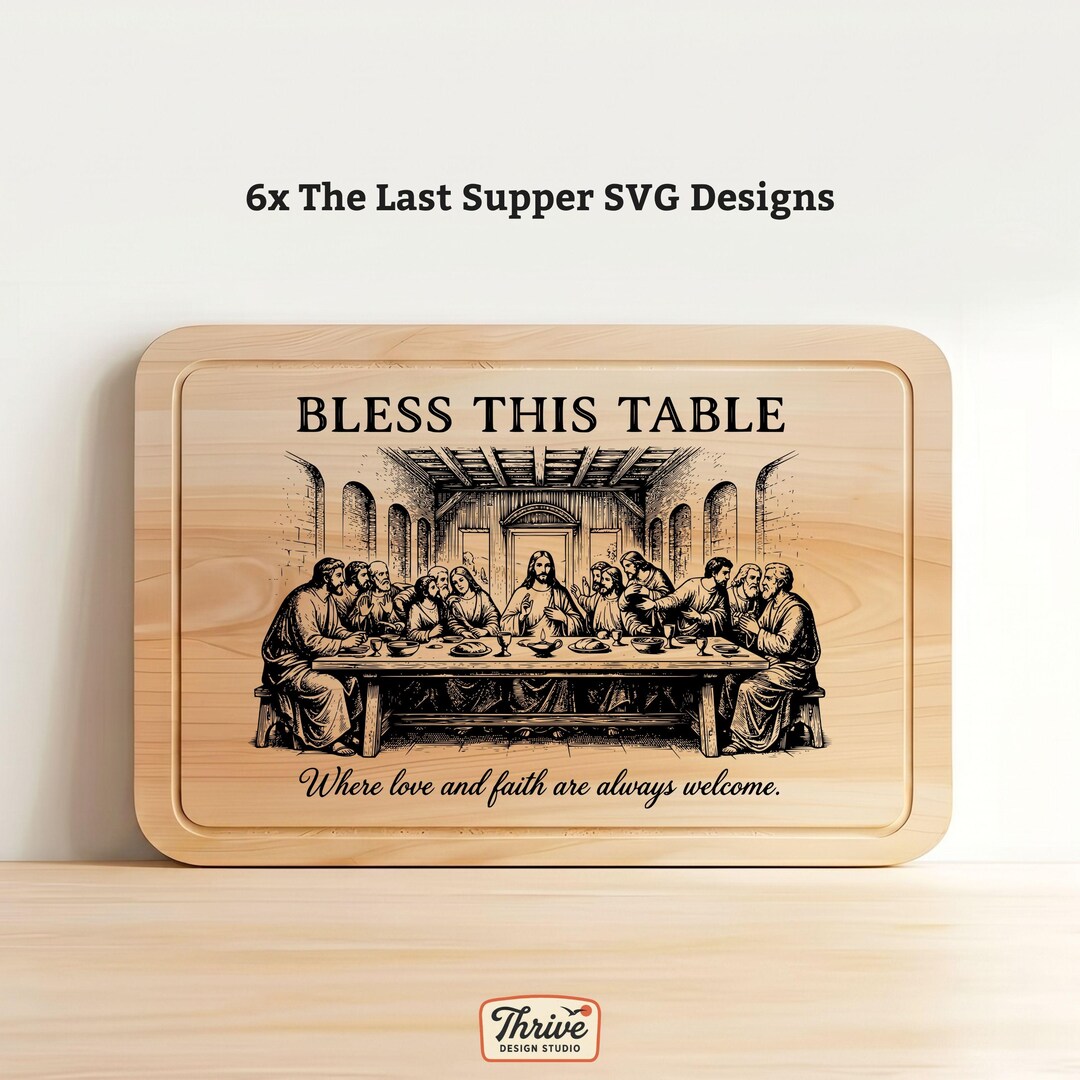 6 the Last Supper SVG Files, Christian Charcuterie Board Engraving ...