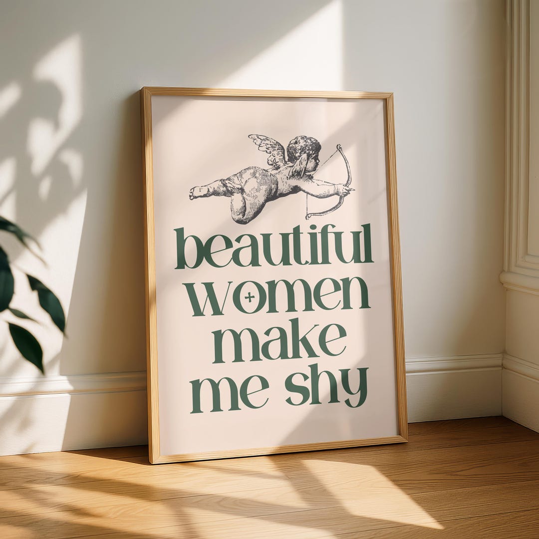 Beautiful Women Make Me Shy Quote Wall Art Printable, Minimal ...