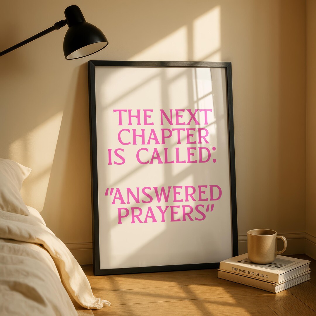 The Next Chapter is Called Answered Prayers, Inspirational Quote Wall ...