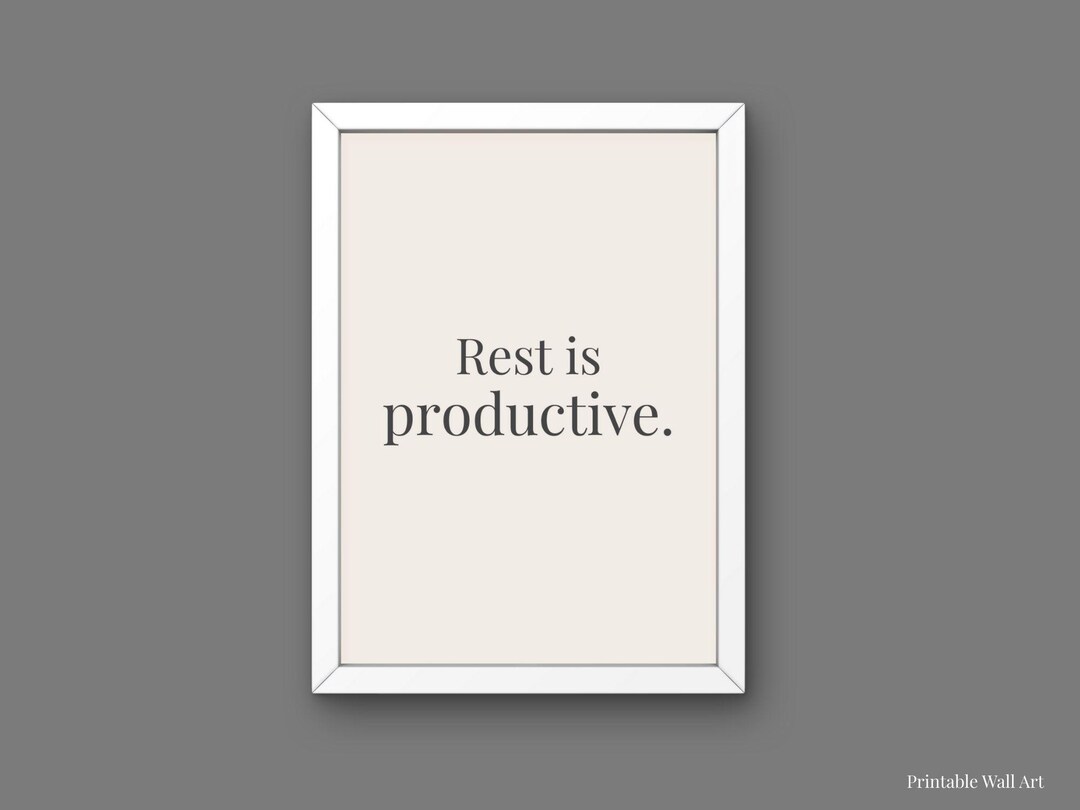 Rest is Productive Printable Wall Art, Minimalist Affirmation Quote ...