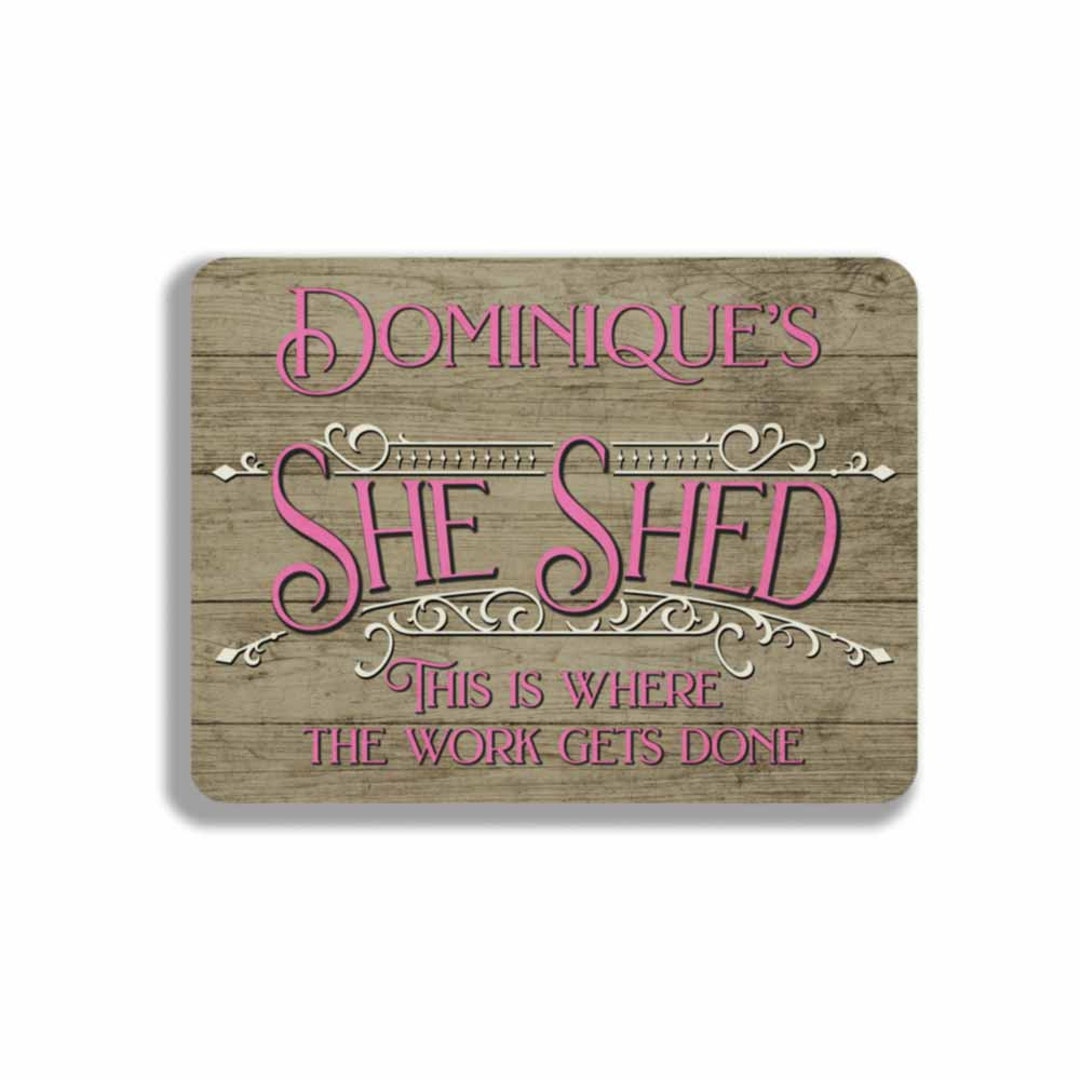 Personalized She Shed Sign Custom Classic Metal Sign Style Outdoor Wall ...