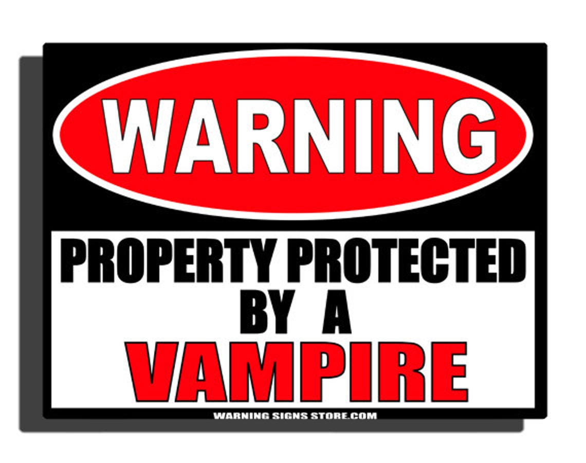Vampire Sign Funny Metal Warning Sign Great for Halloween or - Etsy