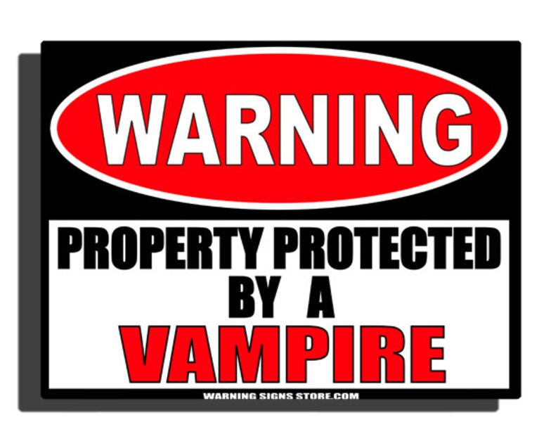 Vampire Sign Funny Metal Warning Sign Great for Halloween or | Etsy