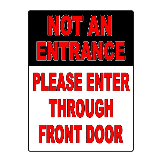 Do Not Enter Door Sign