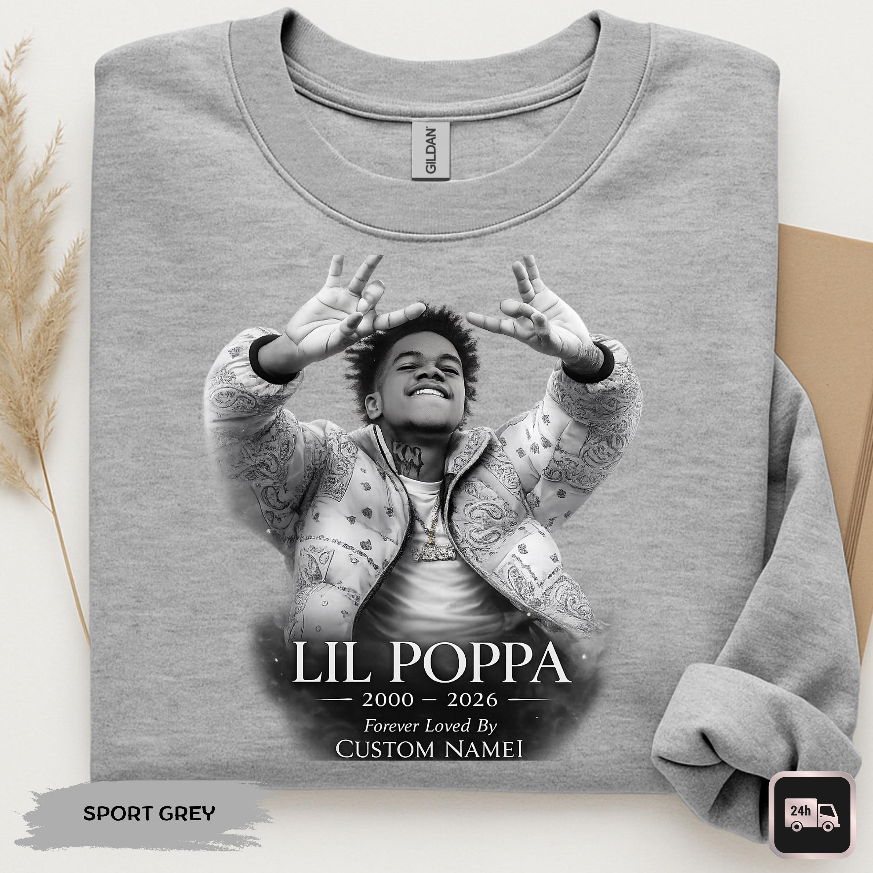 Lil Poppa Forever Loved by Custom Name Shirt, 2000-2026 Hip-hop ...
