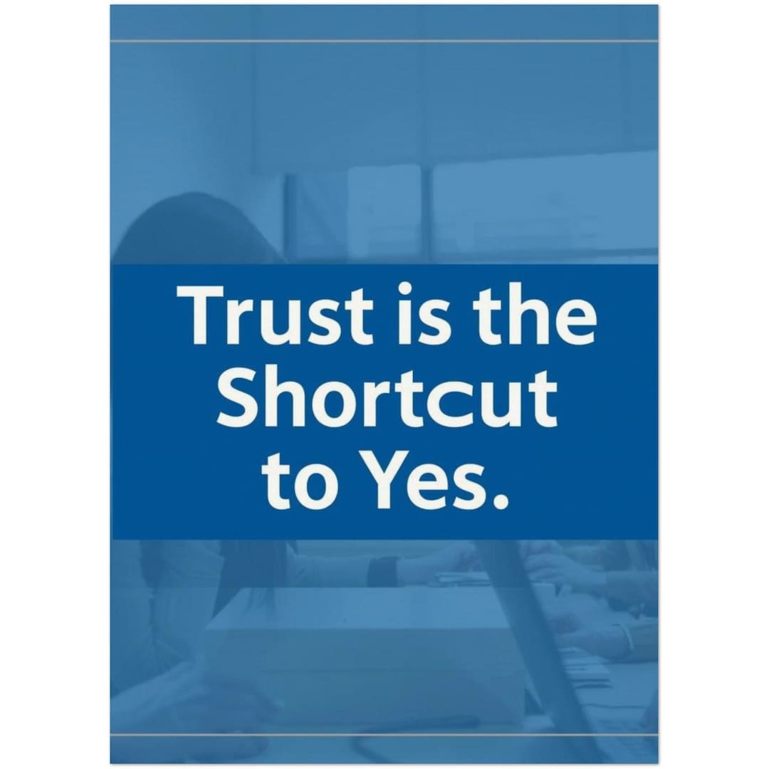 Trust is the Shortcut to Yes - Etsy