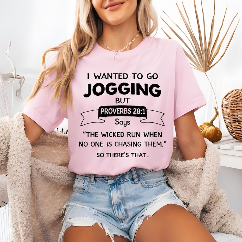Hilarious Proverbs 28:1 Jogging Shirt, Funny Christian Fitness Tee ...