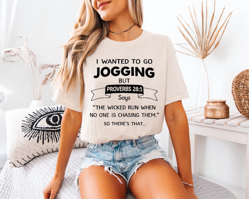Hilarious Proverbs 28:1 Jogging Shirt, Funny Christian Fitness Tee ...