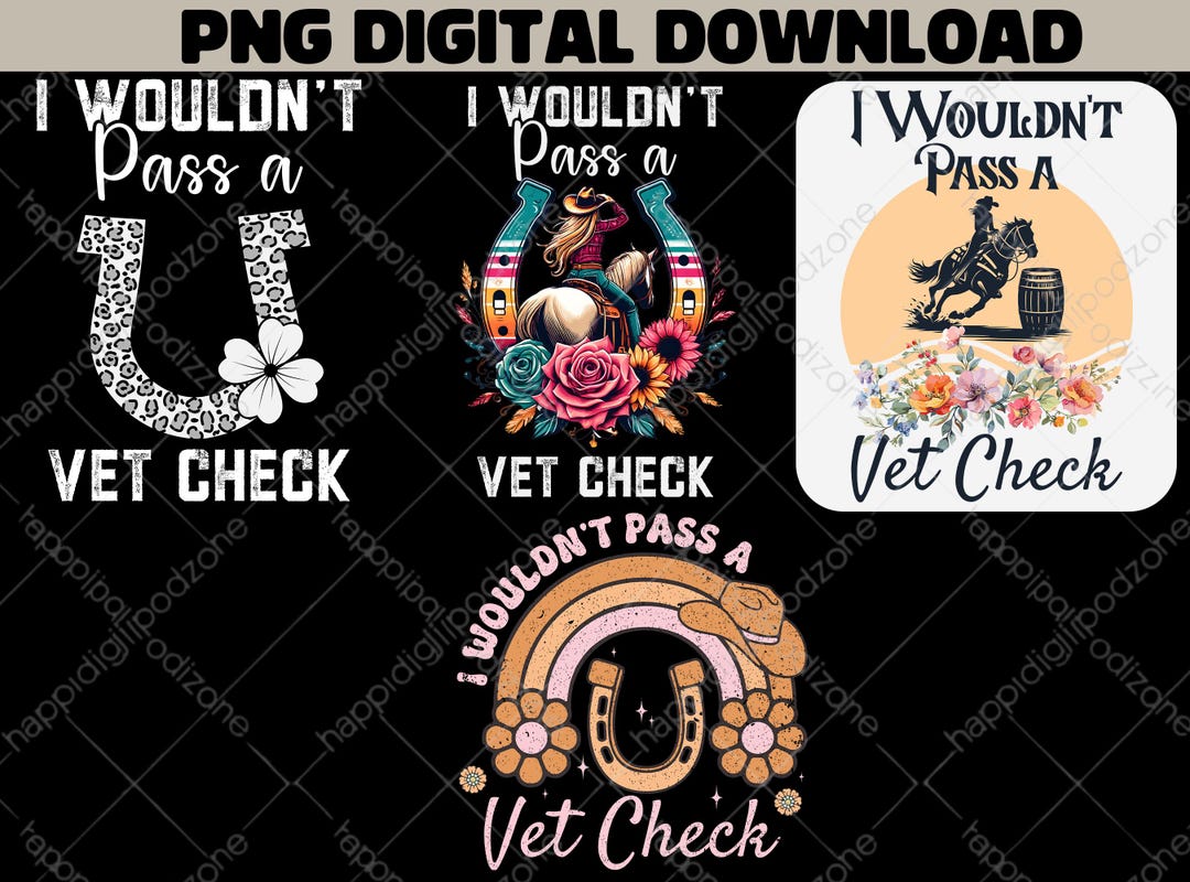 I Wouldn't Pass A Vet Check PNG Funny Horse Saying Png Farm Humor Quote ...