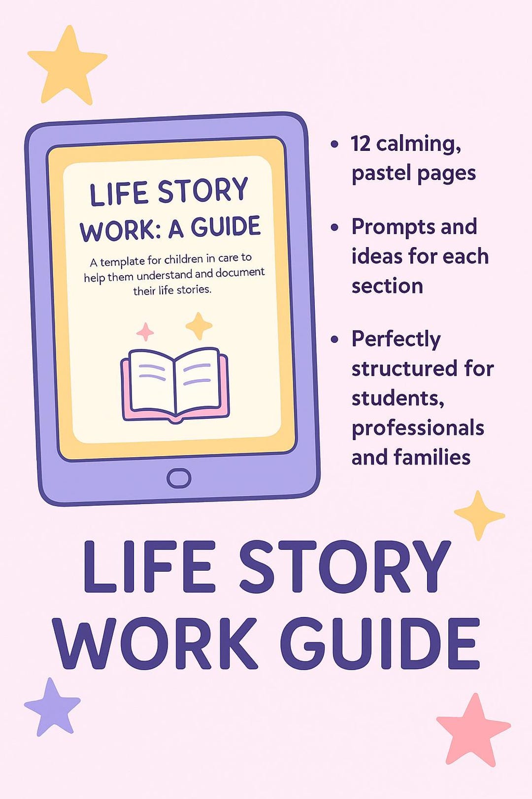 Life Story Work Guide | 12-page Pastel Template for Children in Care ...