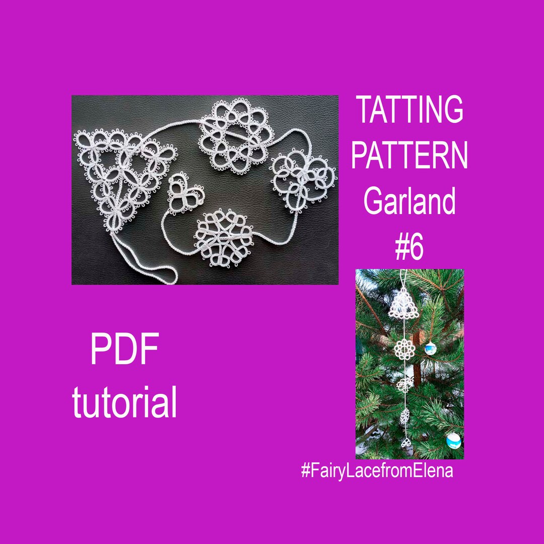PDF & Video Needle Tatting Snowflake Garland Pattern, 5 Snowflakes ...