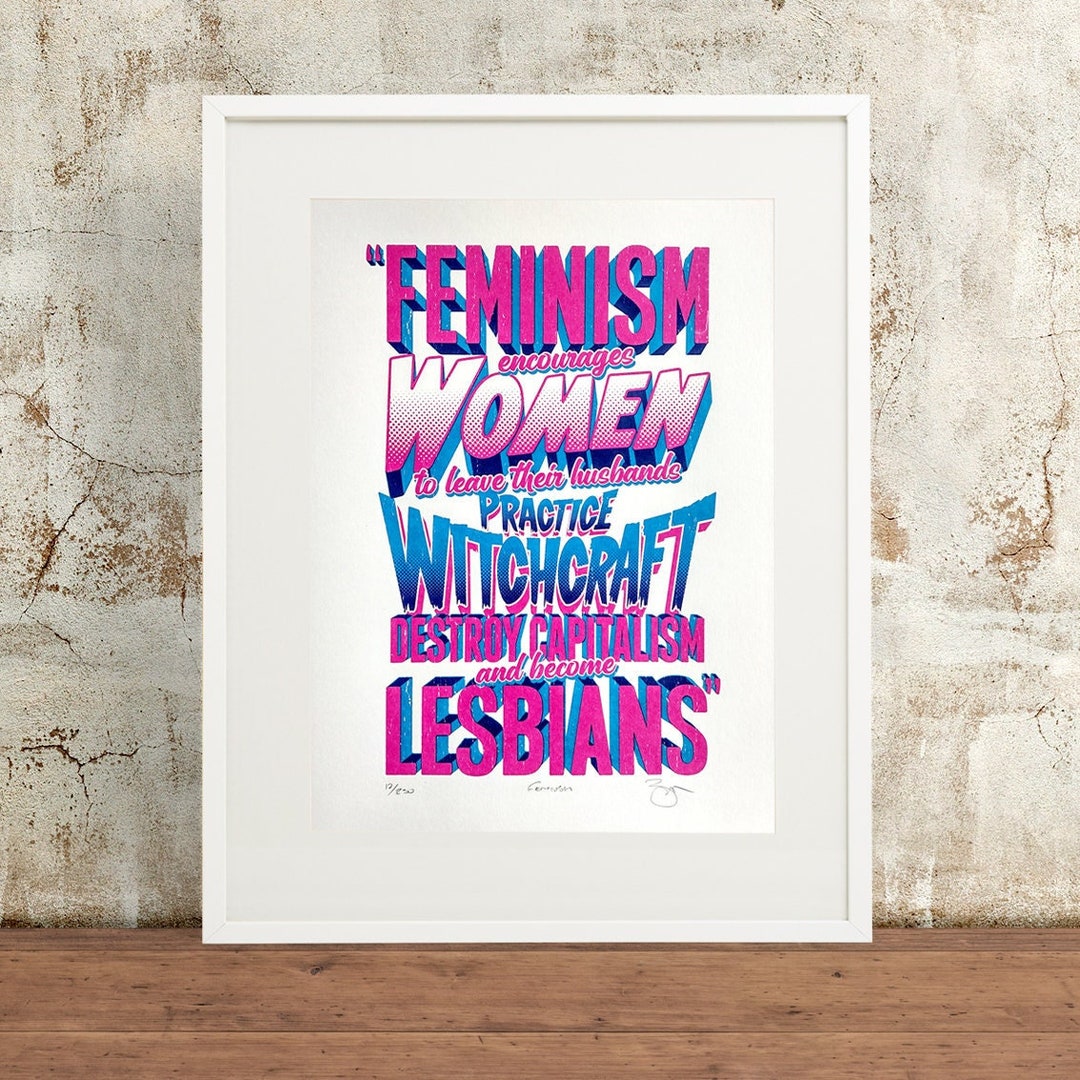 Funny Feminism Silkscreen Art Print – Hand Printed, Signed Limited ...