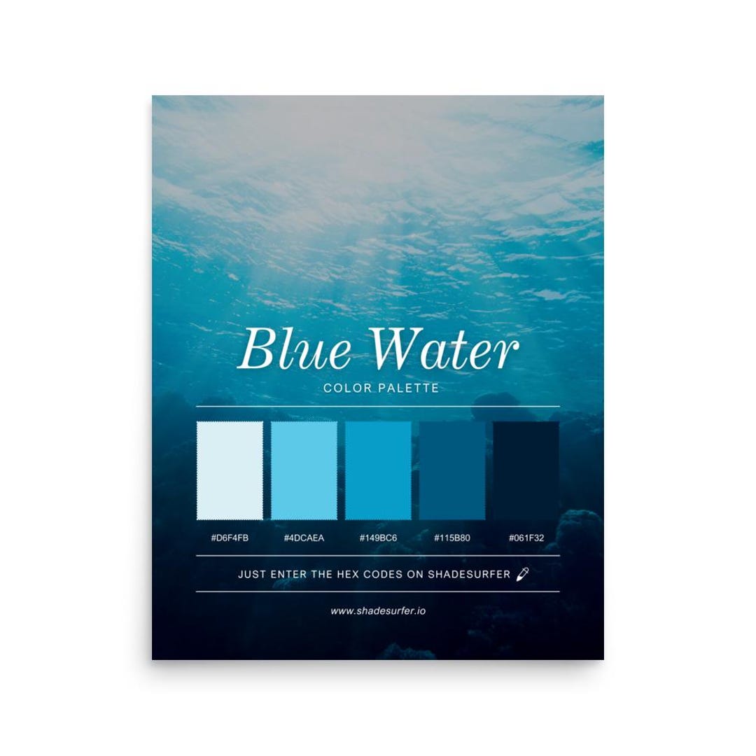 Blue Water Color Palette Poster, 16" X 20" Colorful Theme Print ...