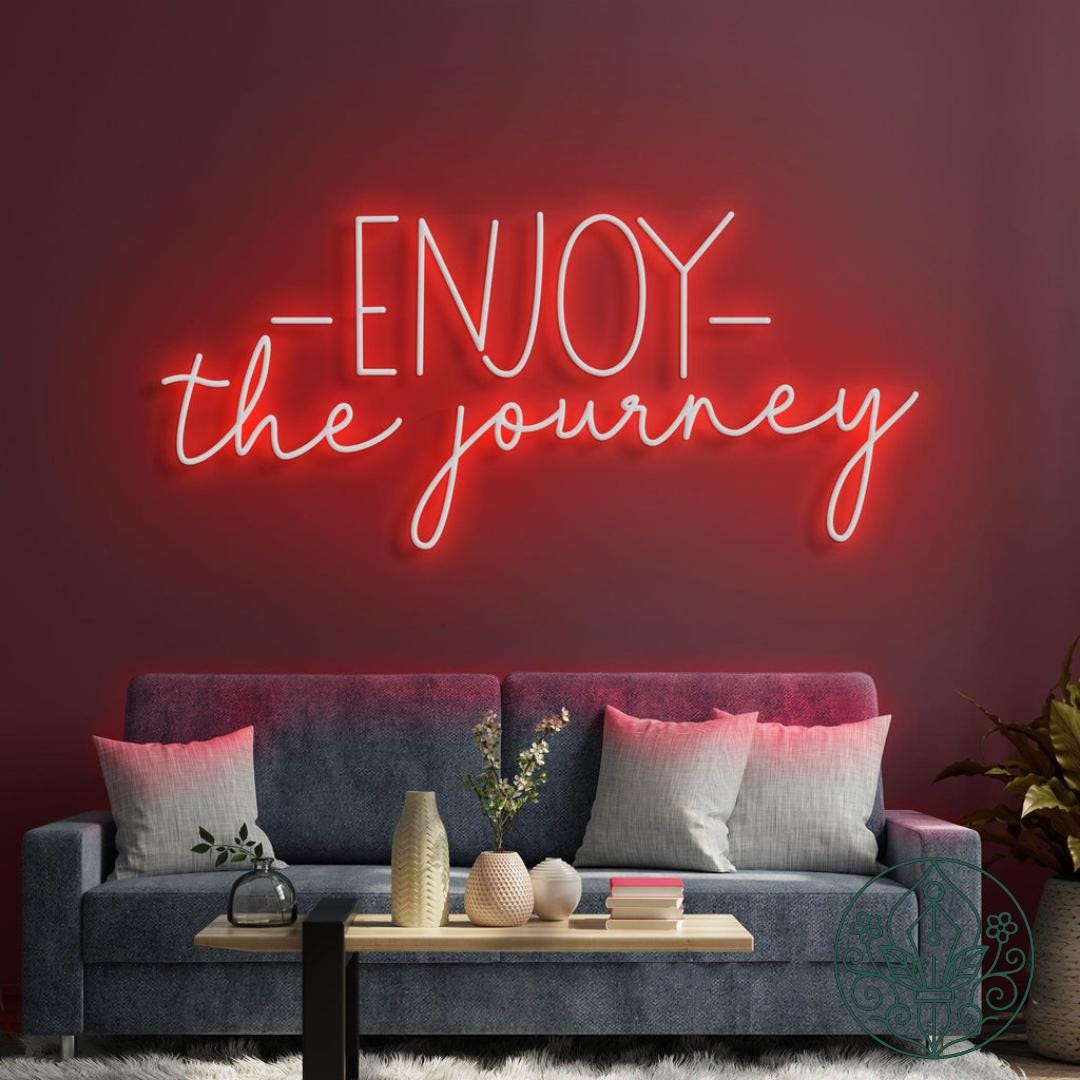 Enjoy the Journey Neon Sign | Mindful Quote LED Art | Editable Modern ...