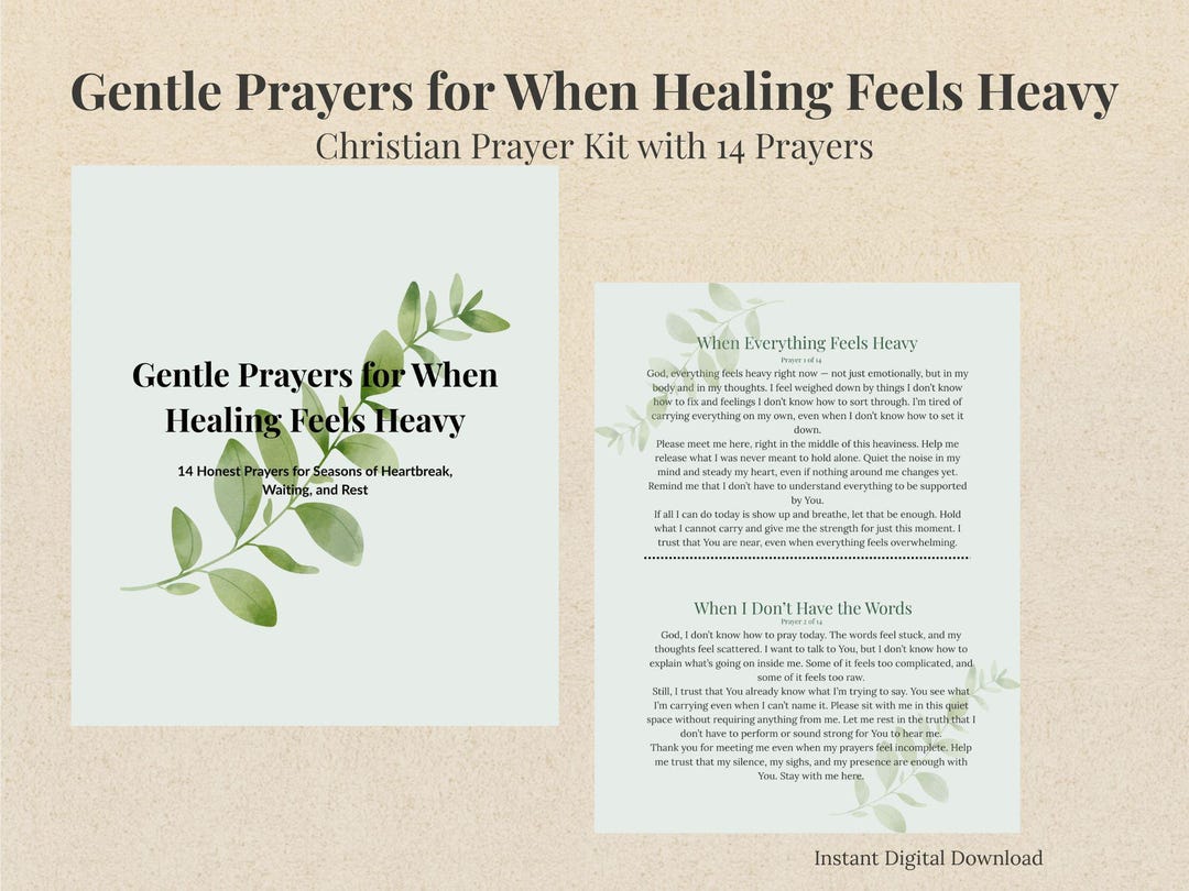 Gentle Prayers for When Healing Feels Heavy | Christian Prayer Kit PDF ...