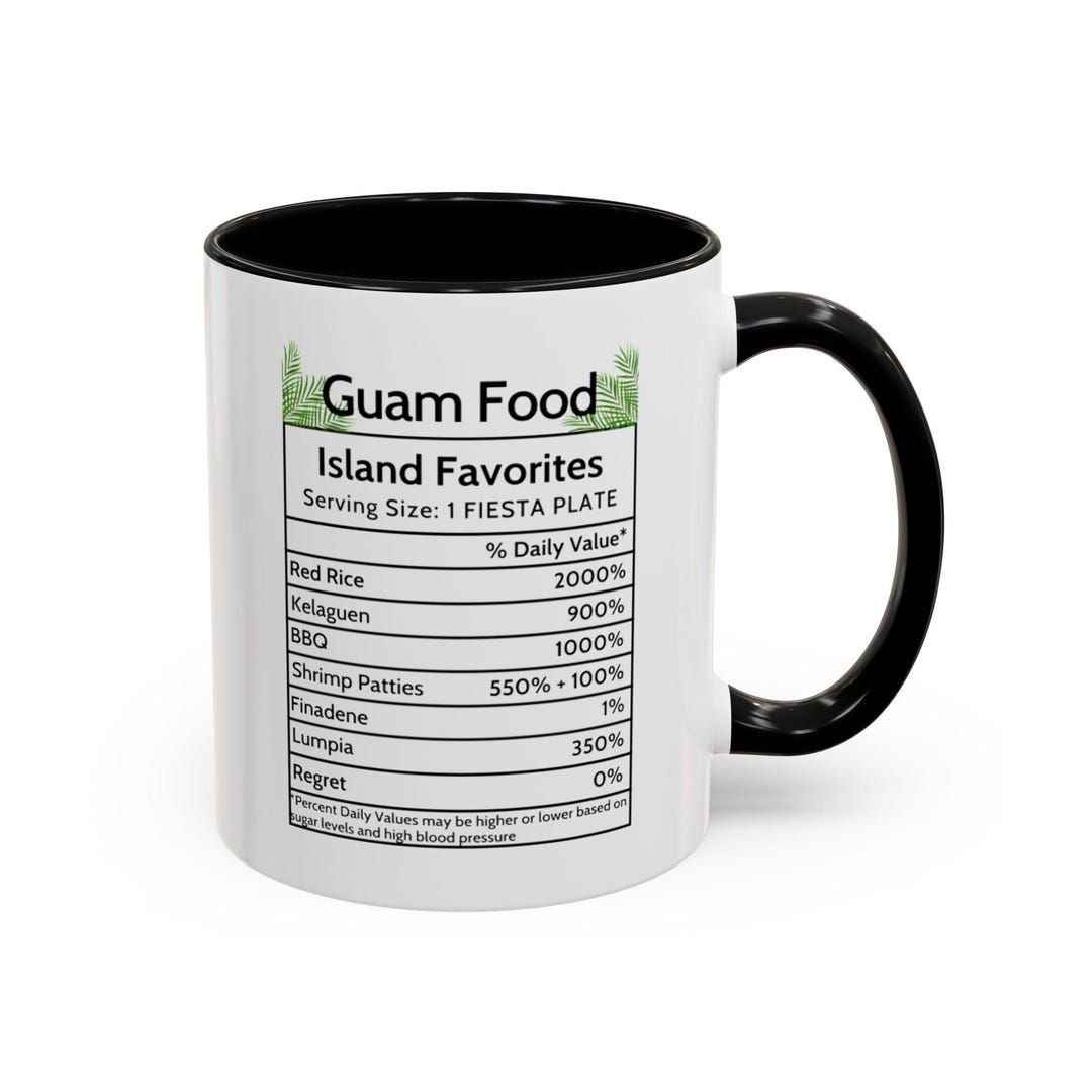 Guam Food Nutrition Label Coffee Mug Island Favorites Accent Mug (11 ...