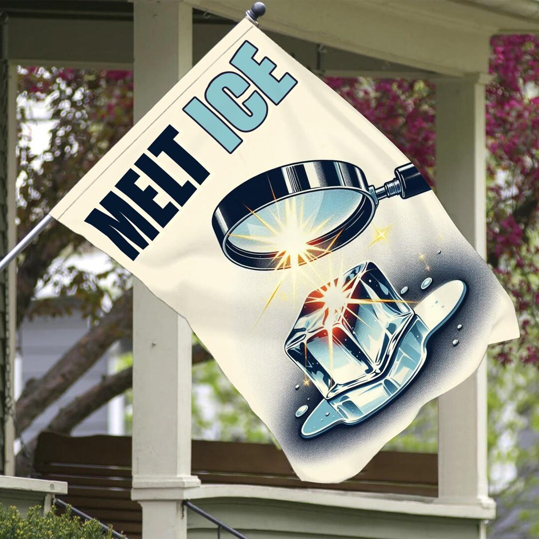 Melt ICE Flag , Subtle Anti Ice Stay Salty Protest Decor, Keep Ice Out ...