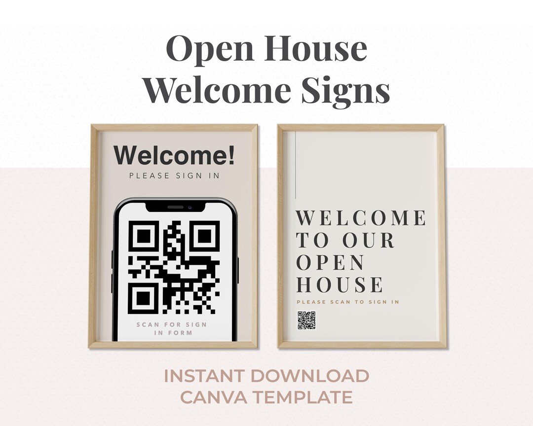 Open House Welcome Signs With QR Codes | Two Editable Canva Templates ...