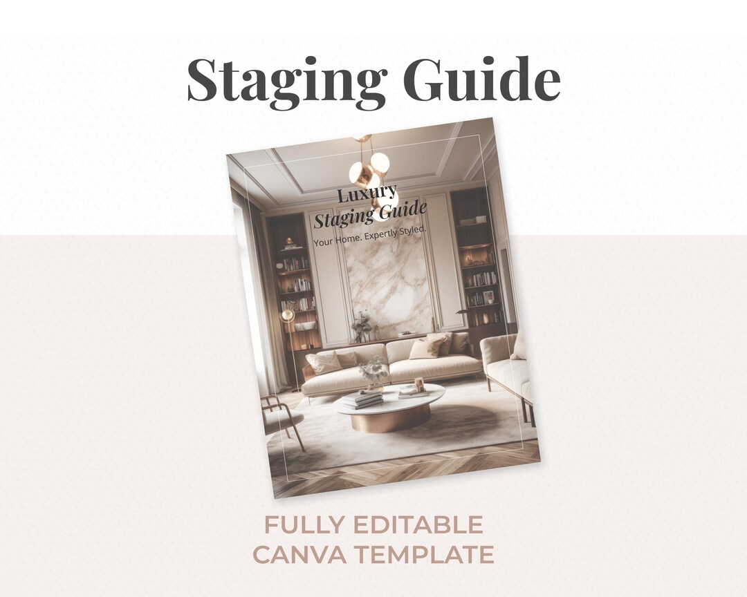 Staging Guide Canva Template | Editable in Canva | Luxury Home Staging ...