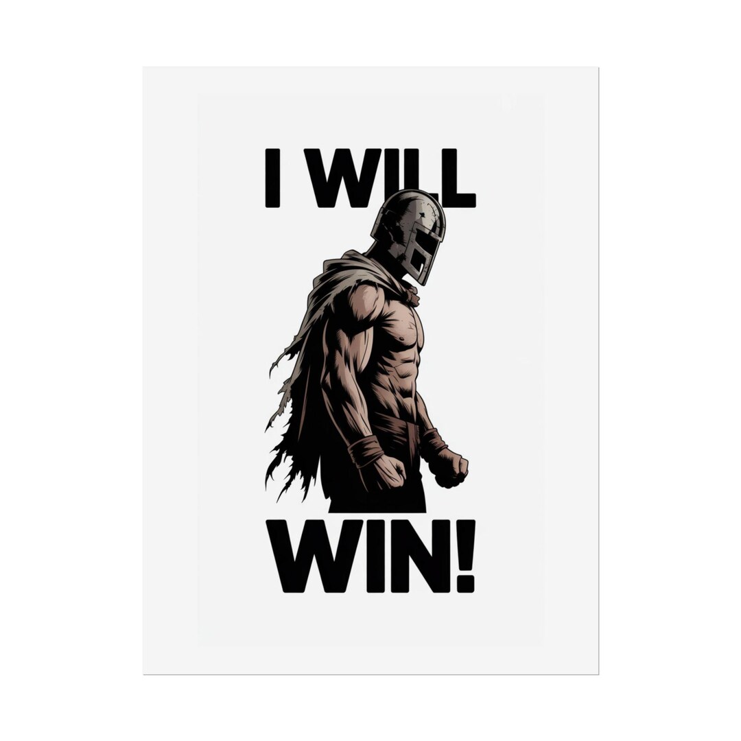 Spartan Warrior I Will Win Poster | Rolled Motivational Wall Art - Etsy