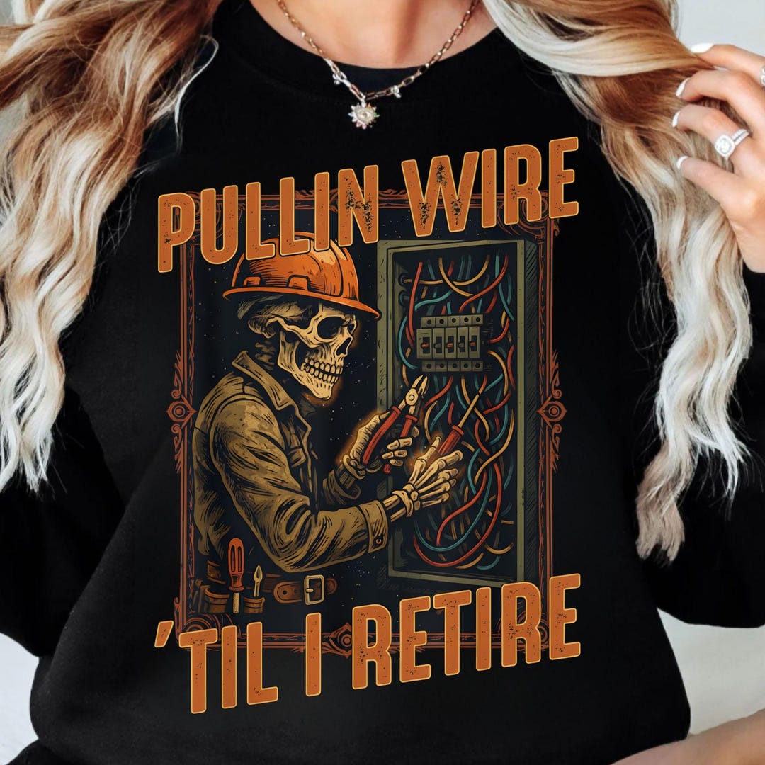 Pullin Wire Til I Retire PNG | Skeleton Electrician Clipart (digital ...