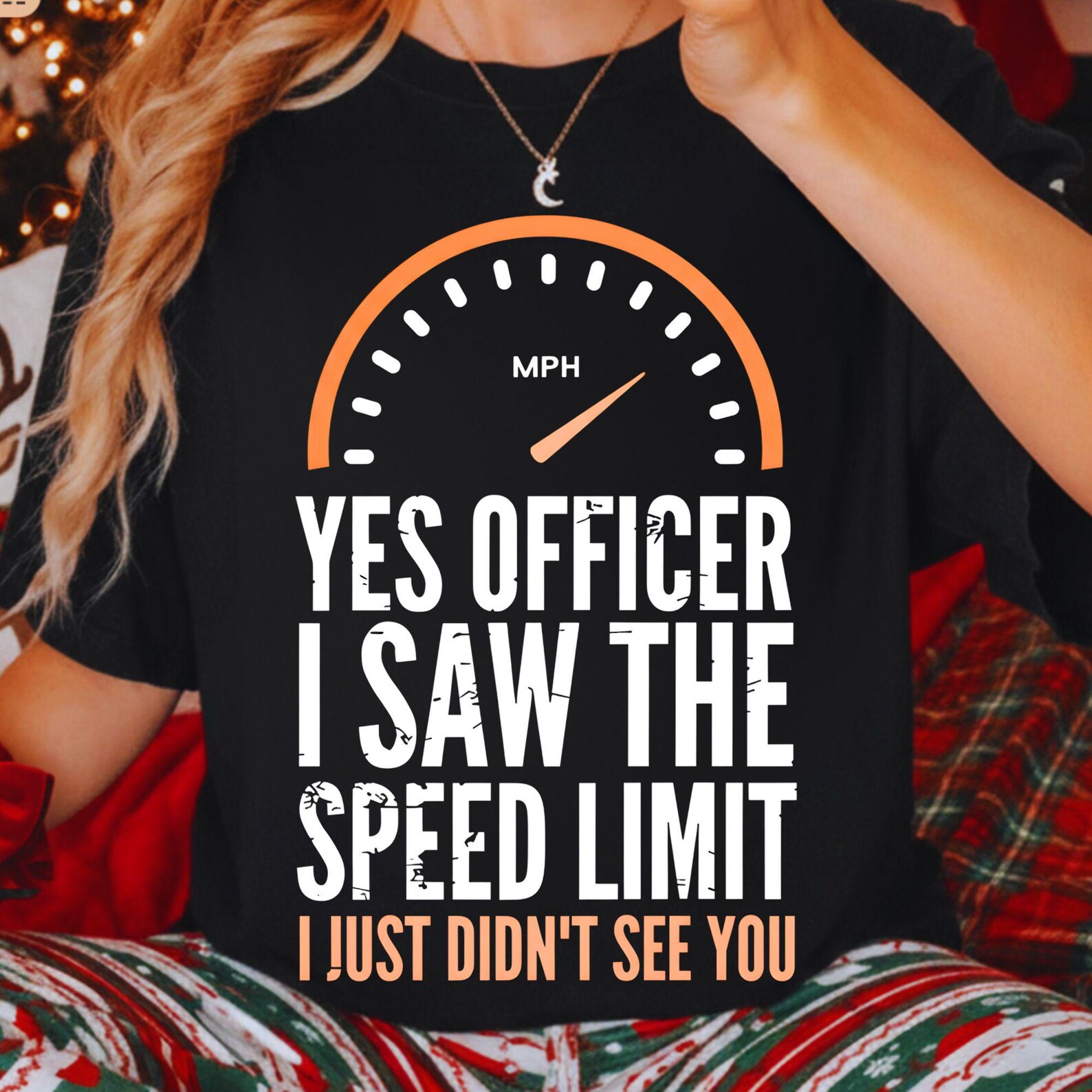 Funny Speeding Quote PNG | Yes Officer I Saw the Speed Limit ...