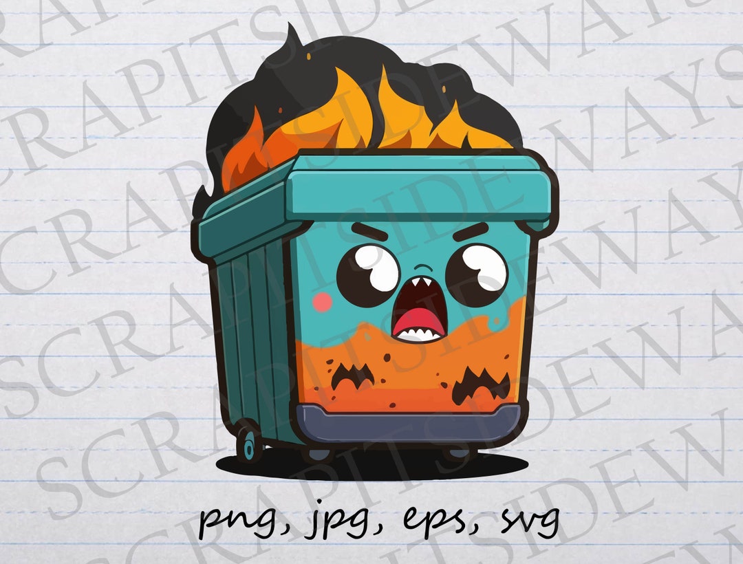 Dumpster Fire Clipart Vector Graphic Svg Png Jpg Eps Cartoon Garbage - Etsy