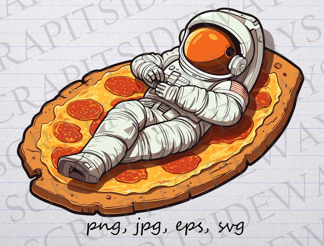 Pizza Astronaut Clipart Vector Graphic Svg Png Jpg Eps Outer Space ...