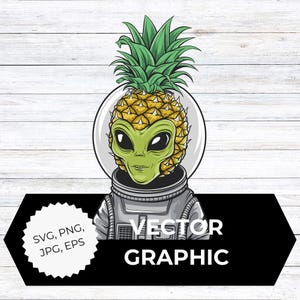 Pineapple Alien Clipart, UFO Graphic, SVG PNG Jpg Eps, Extraterrestrial ...