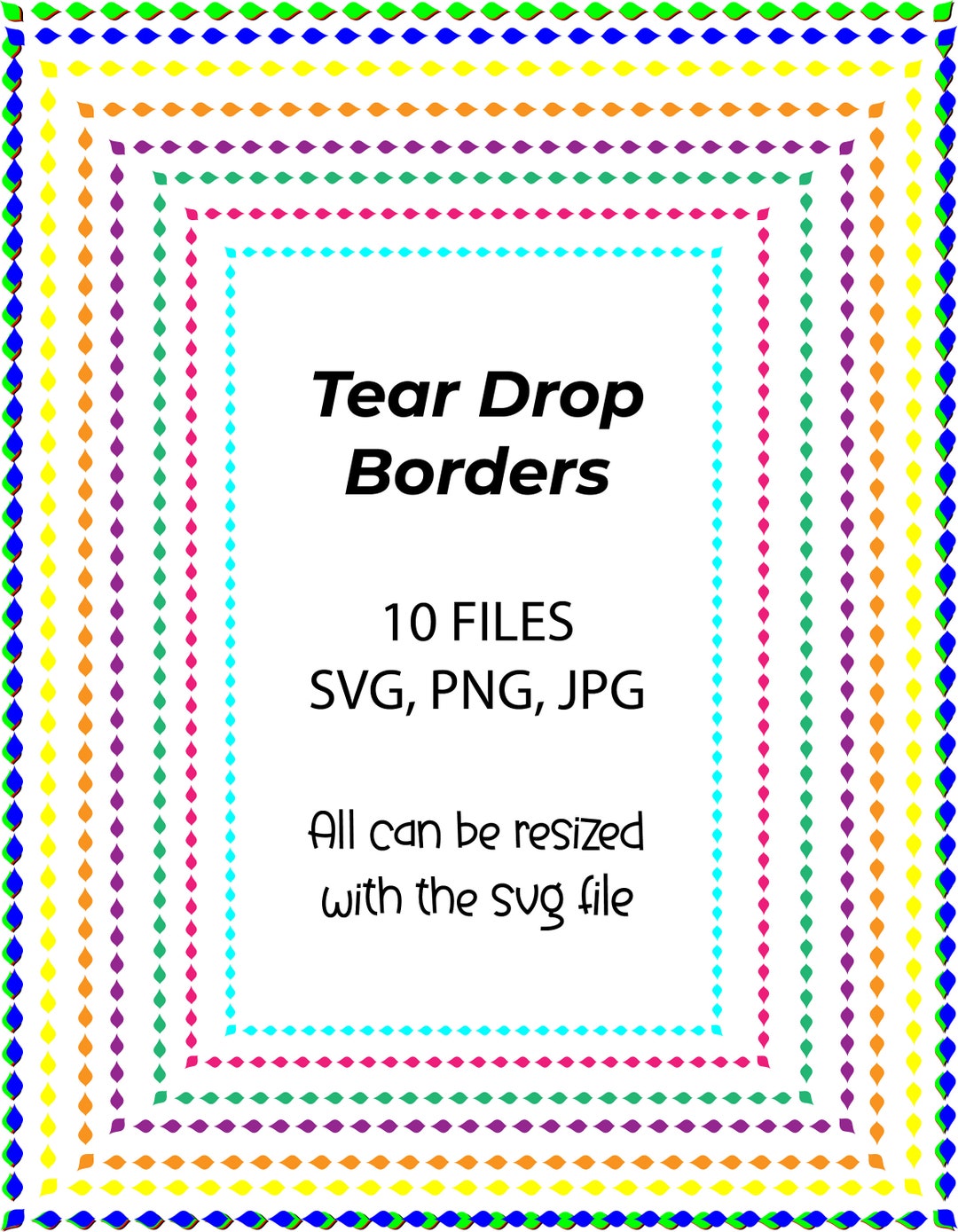 Tear Drop Borders 10 Colors Clipart Vector Graphic Digital Stamp Svg ...