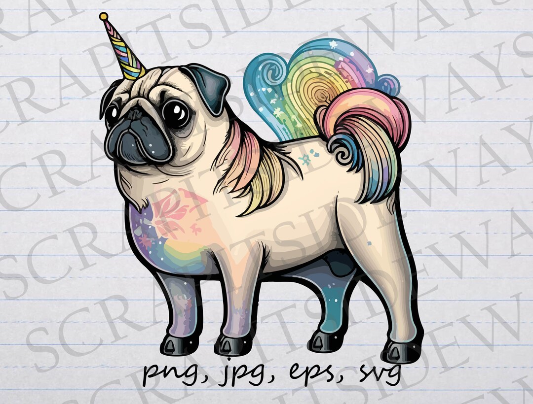 Pug Unicorn Pugicorn Clipart Vector Graphic Svg Png Jpg Eps Magical ...