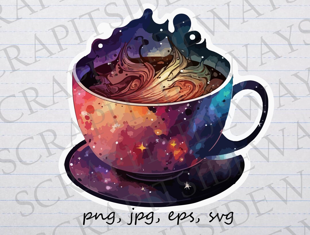 Galaxy Tea Cup Clipart Vector Graphic Svg Png Jpg Eps Teacup Coffee Mug ...