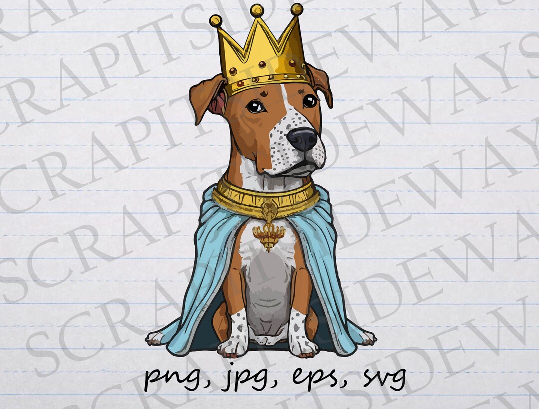 Dog King Clipart Vector Graphic Svg Png Jpg Eps King of the House - Etsy
